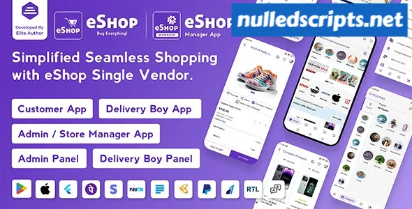Nulled Script - eShop v4.0.2 - eCommerce Single Vendor App | Shopping eCommerce App with Flutter ...